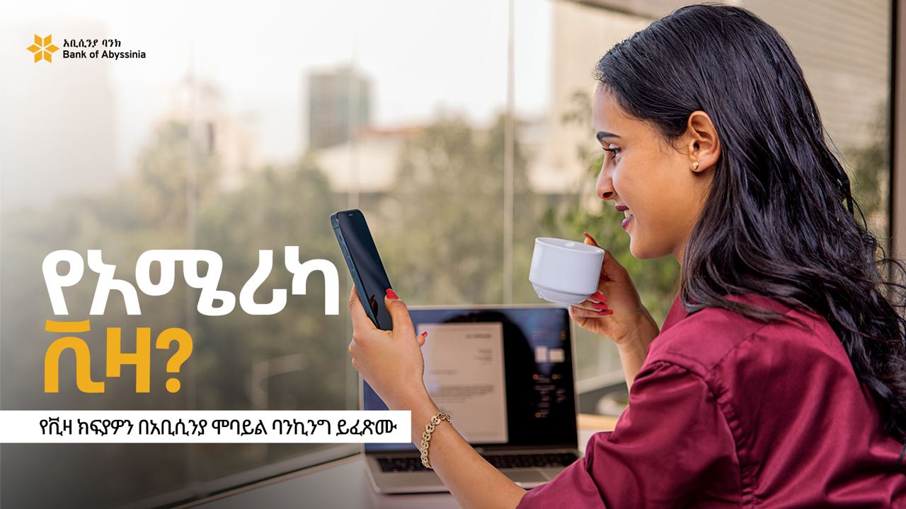Bank of Abyssinia - The Choice for all - Bank in Ethiopia